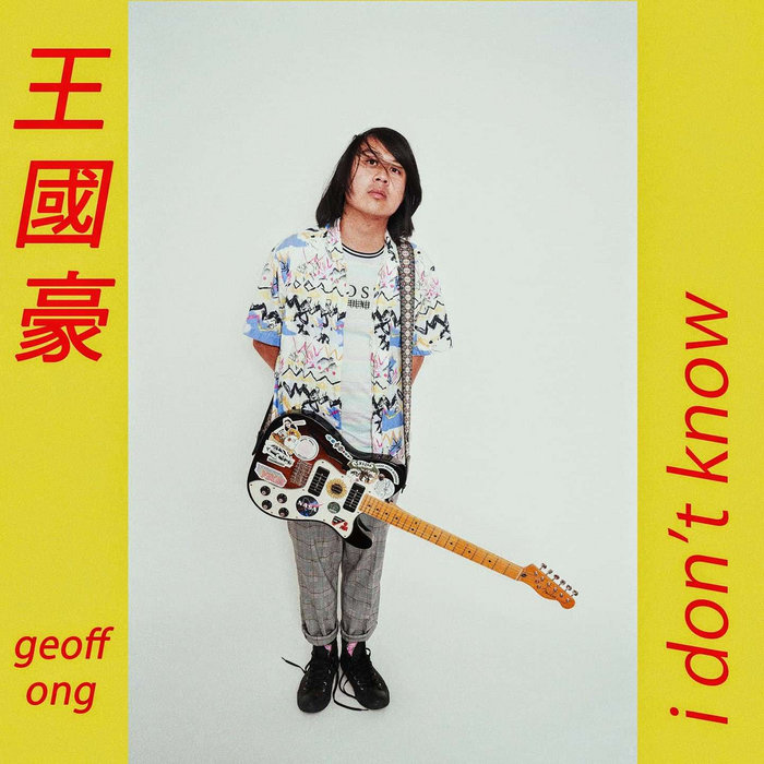 I Don't Know | Geoff Ong