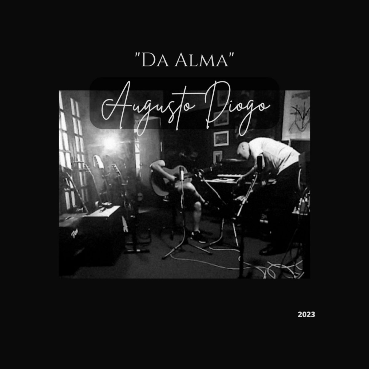 "Da Alma" | Augusto Diogo