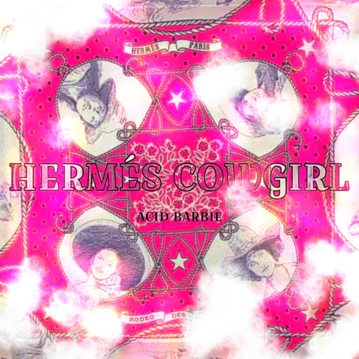 HERMES COWGIRL (Acid Barbie Bootleg) | Morning After Pill Radio