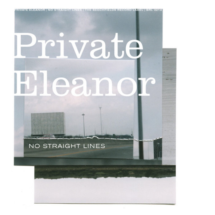 No Straight Lines | Private Eleanor