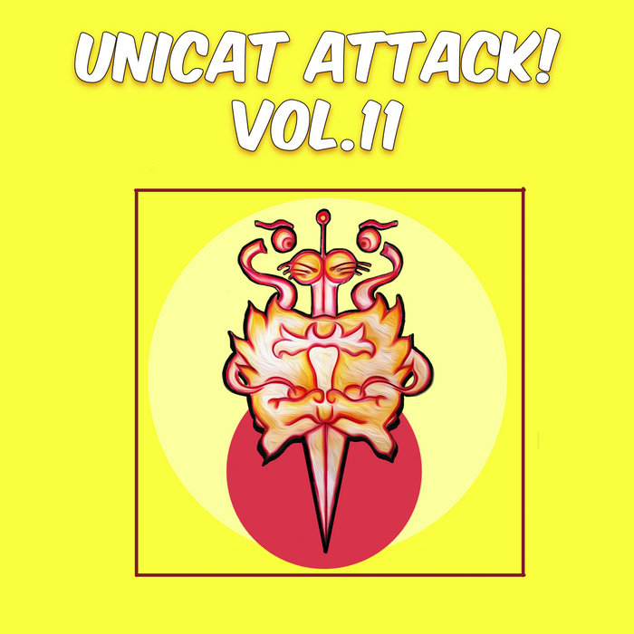 Unicat Attack! Vol.11 | Various Artists | Daftpop Sounds