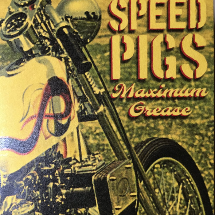 Hail Speed (Maximum Grease) | Speed Pigs