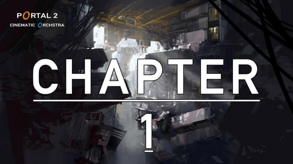 PORTAL 2 - UNOFFICAL MOVIE OST CHAPTER 1 (Concept Album) | Danbero