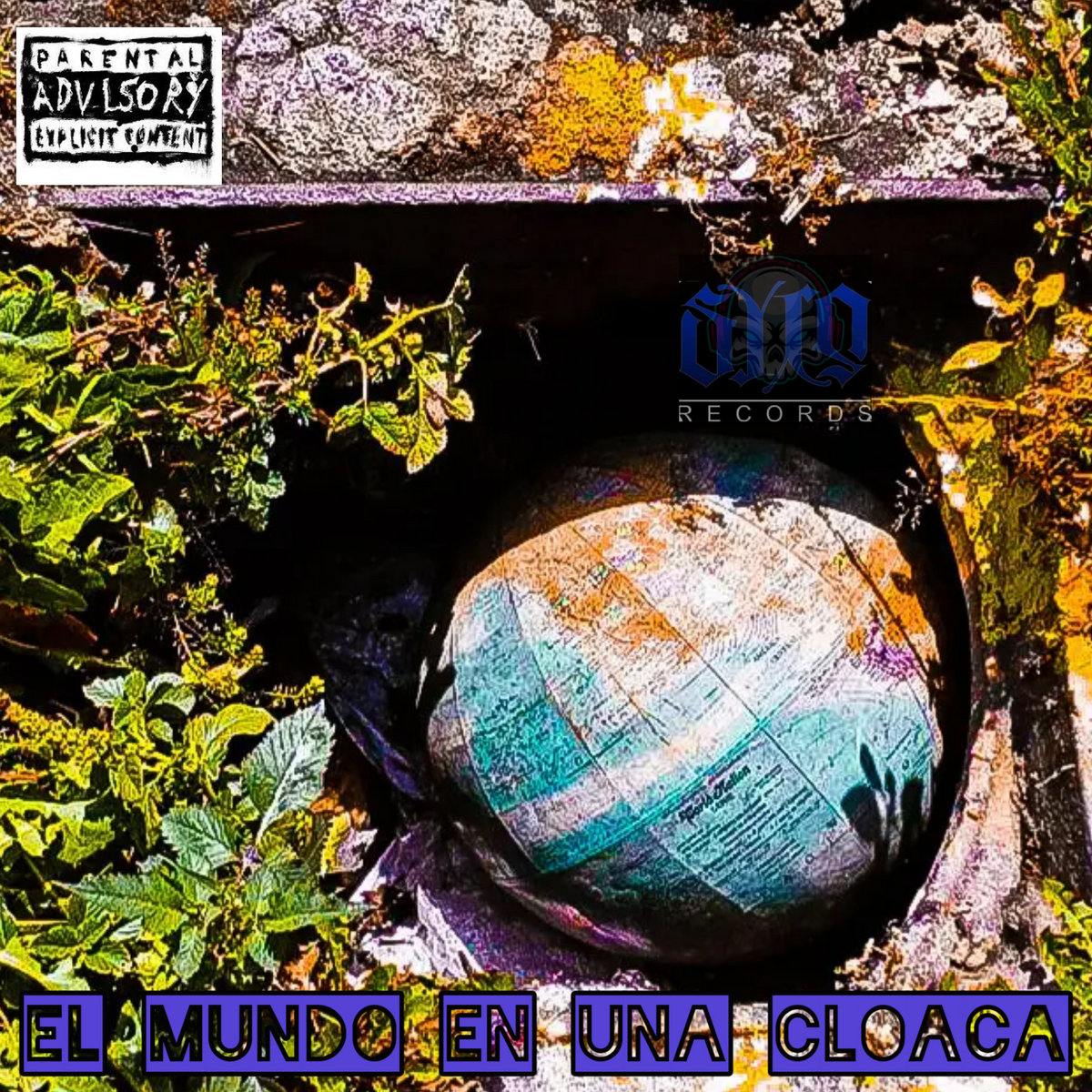 EL MUNDO EN UNA CLOACA | SYCO RECORDS | SYCO RECORDS LABEL