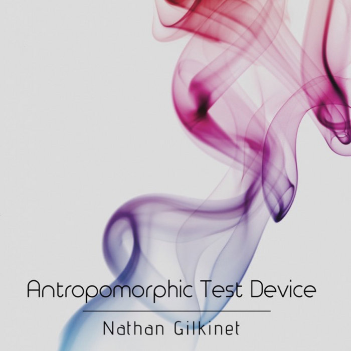 Anthropomorphic Test Device | Nathan Gilkinet | Kinetic Recordings