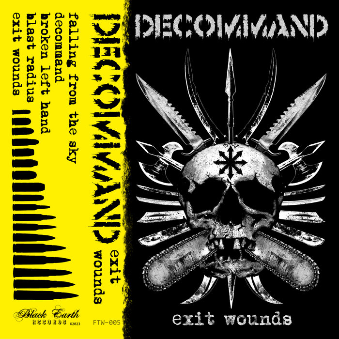 Exit Wounds | Decommand