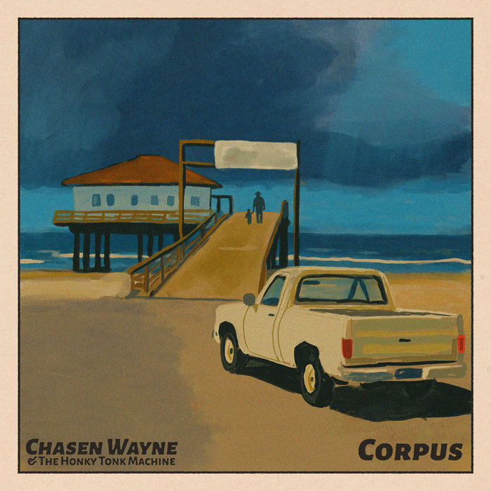 Corpus | Chasen Wayne | Chasen Wayne & The Honky Tonk Machine
