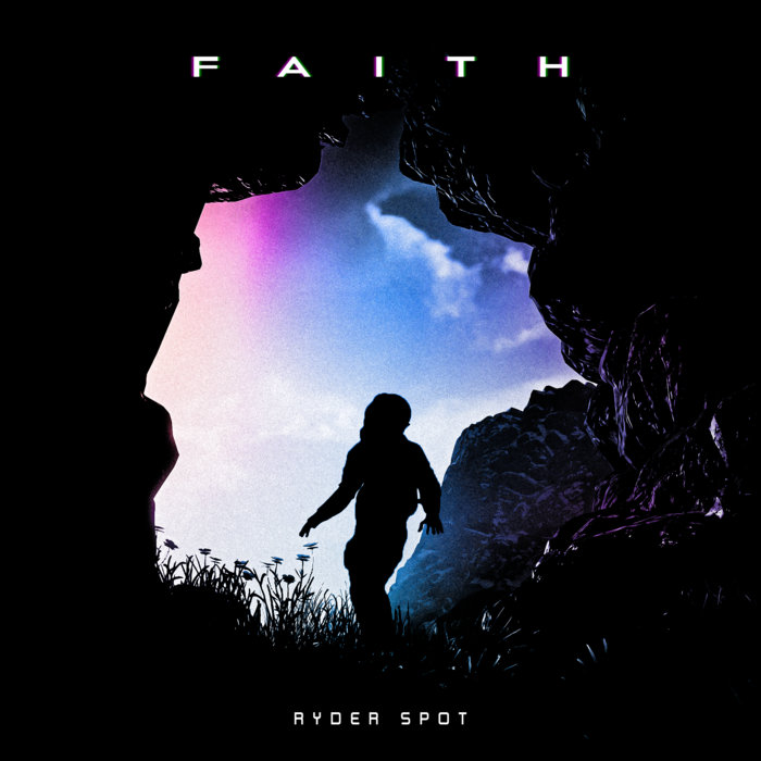 Faith | RYDER SPOT
