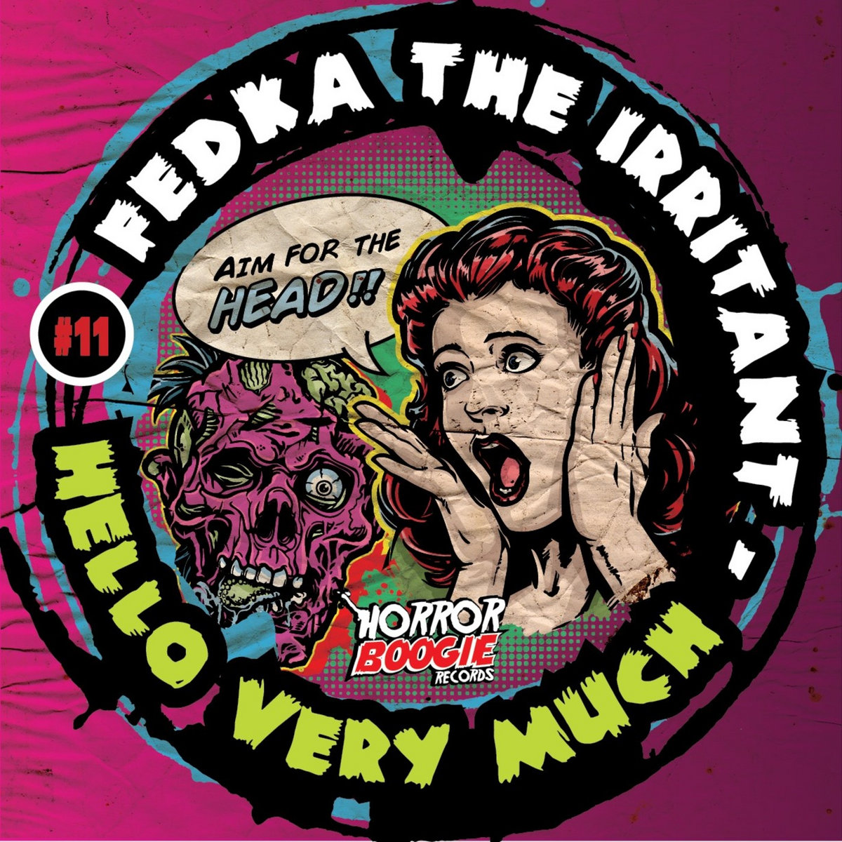 Hello Very Much | Fedka the Irritant | Horror Boogie Records
