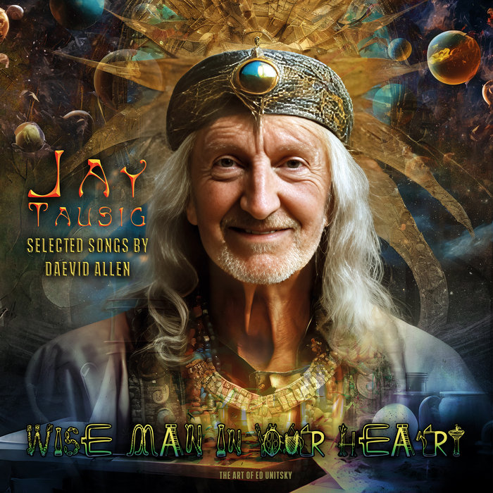 Wise Man In Your Heart | Jay Tausig