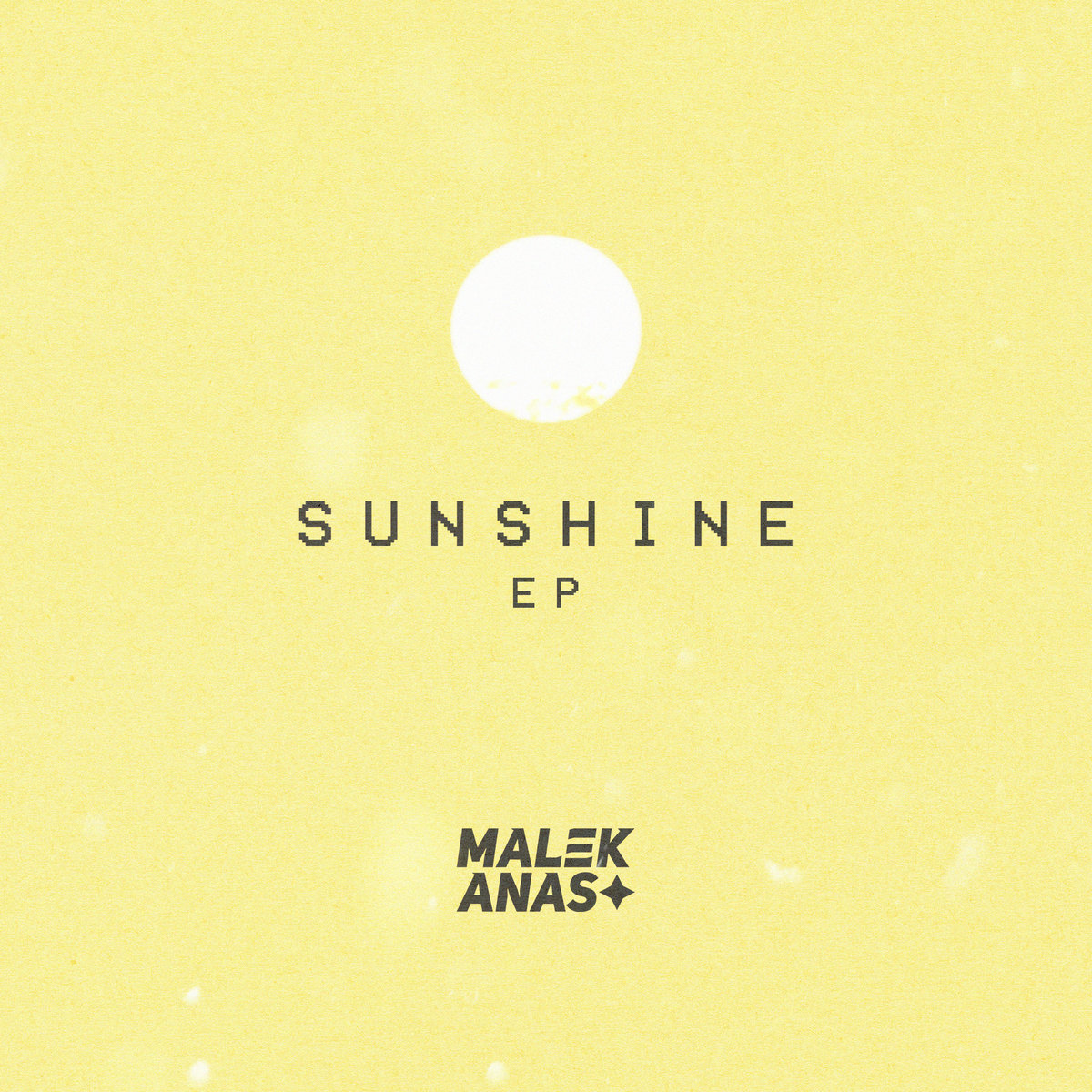 Sunshine EP | Malek Anas