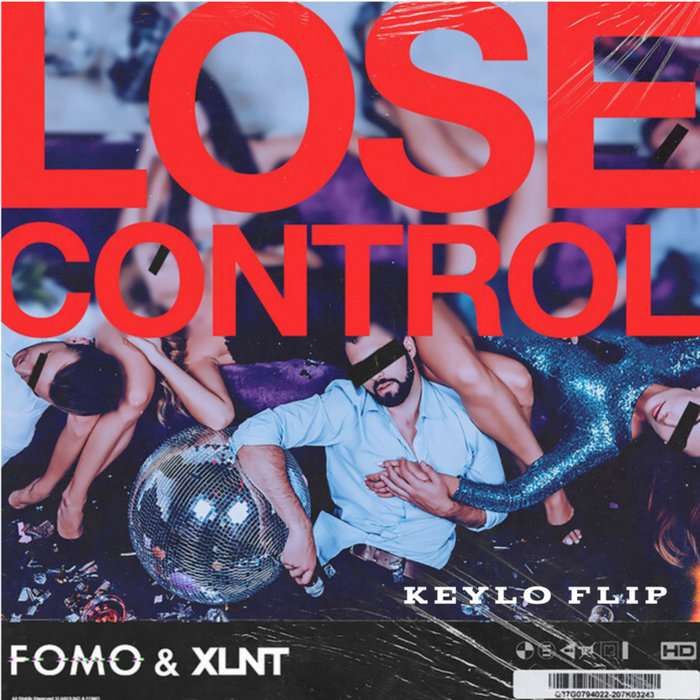 FOMO & XLNT - LOSE CONTROL (KEYLO FLIP) | Keylo