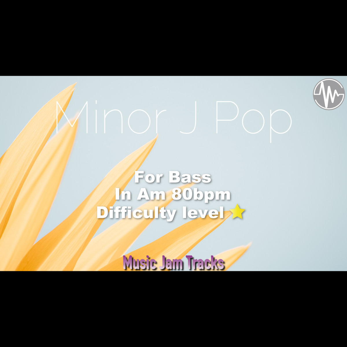 Minor J Pop Jam For【Bass】 | Music Jam Tracks