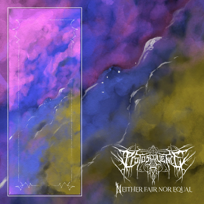 PROTOSEQUENCE - Neither Fair Nor Equal | Lacerated Enemy records