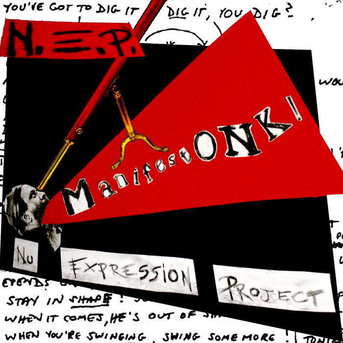 ManifestONK! | N.E.P. (Nu Expression Project)