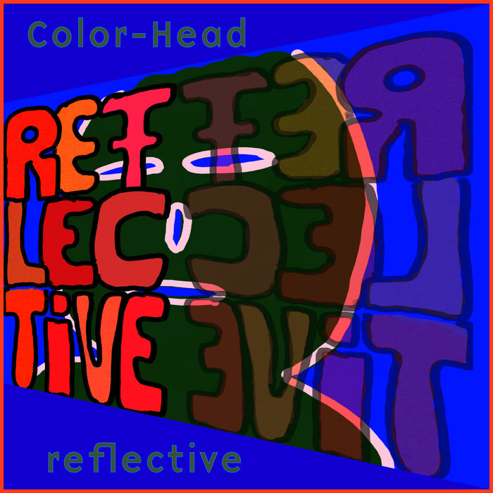 REFLECTIVE | Color-Head