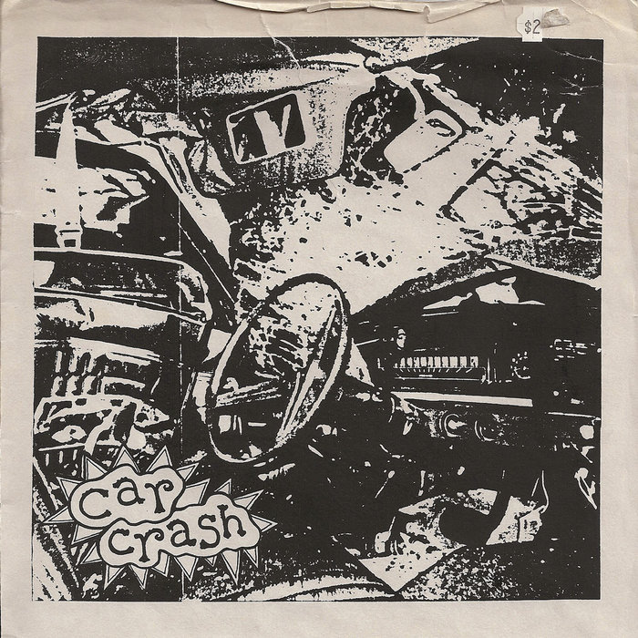 Car Crash | Car Crash | Memphis Punk Archive