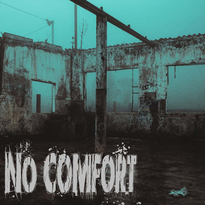 Demo-No-Comfort | No Comfort