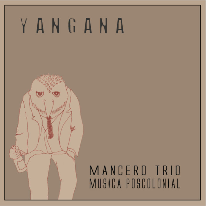 Yangana | Mancero Trio | Daniel Mancero