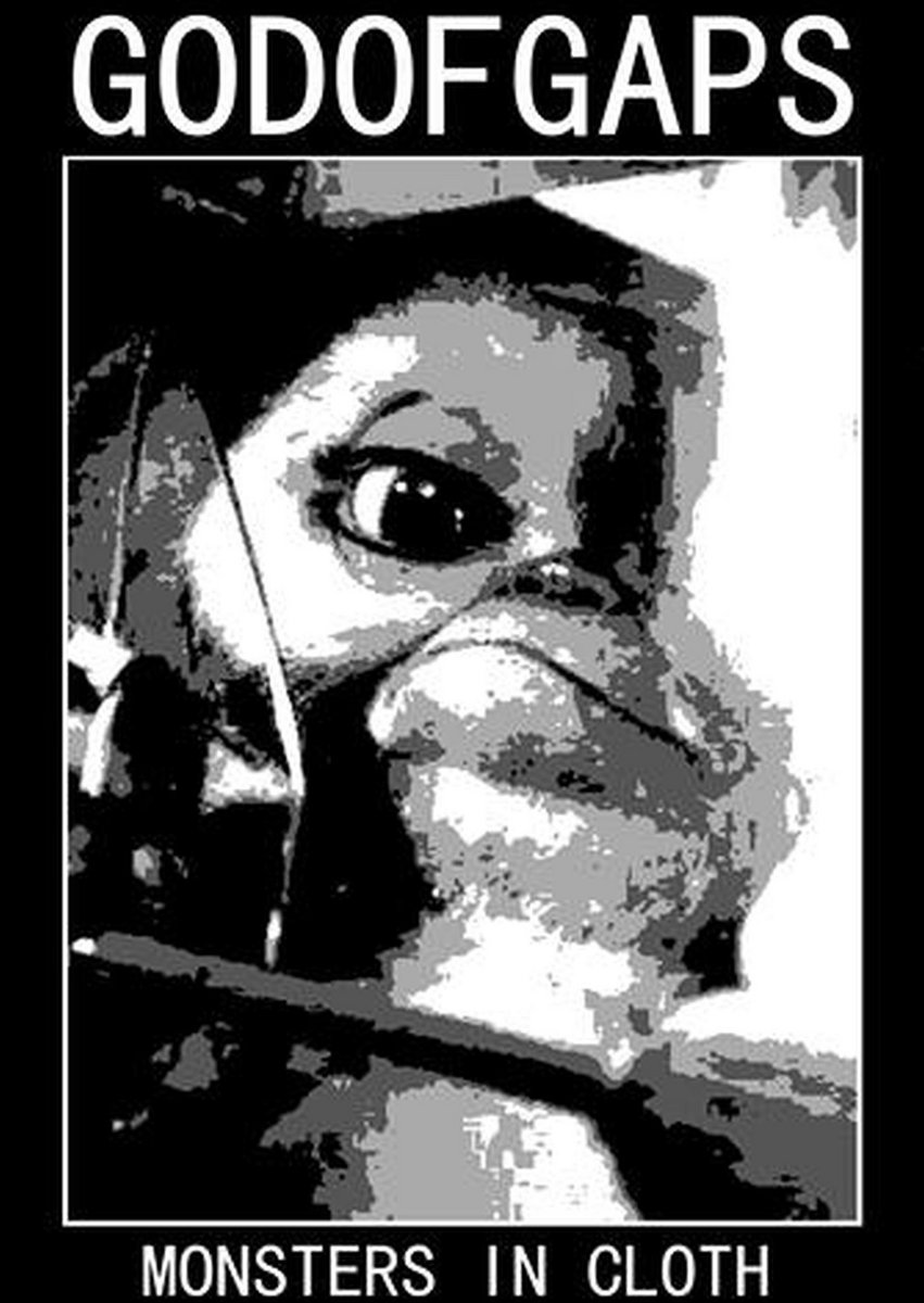 Monsters In Cloth | godofgaps