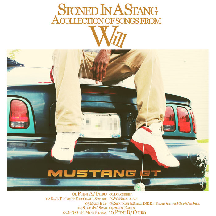 Stoned In A Stang | Will