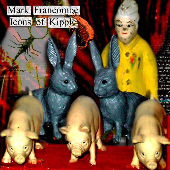 Icons of Kipple | markfrancombe