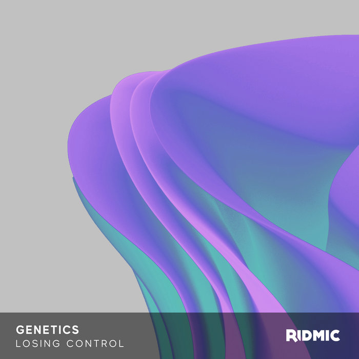 Losing Control | Genetics | Ridmic