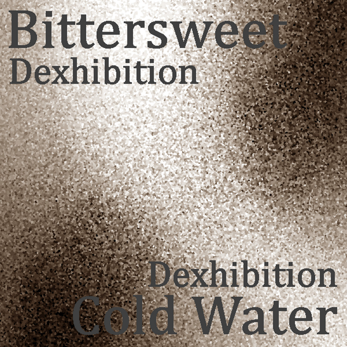 Bittersweet/Cold Water | radeline