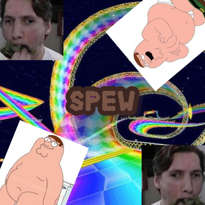 SPEW TO THE MOON | 701 SPEW