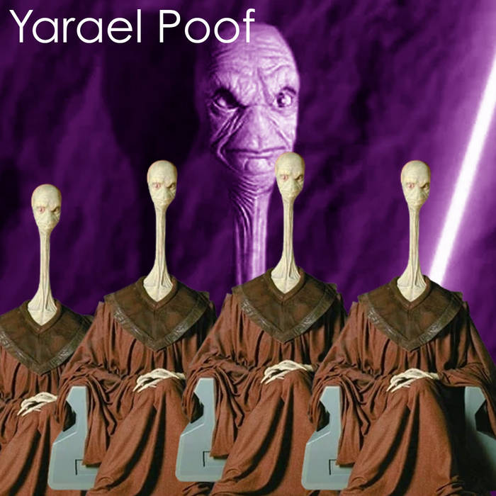 Yarael (The Poof Album) | Yarael Poof and the Cheetoh Puffs