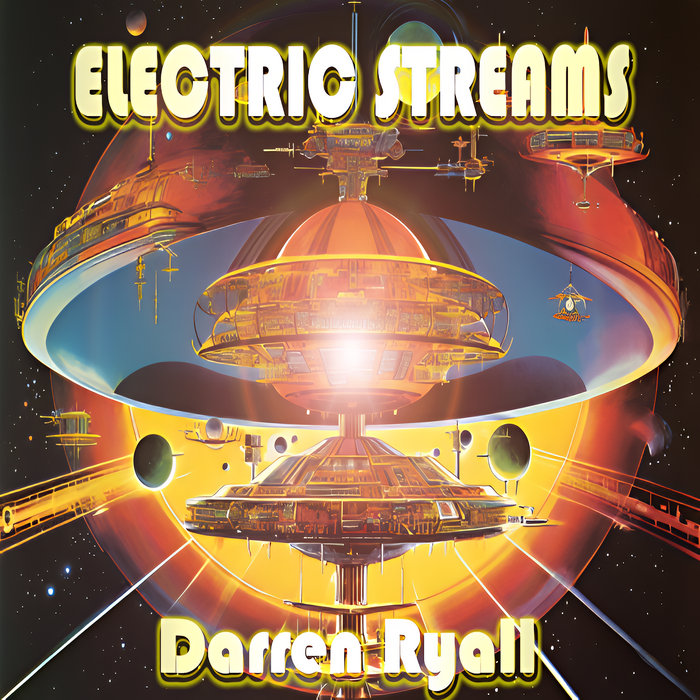 Electric Streams | Darren Ryall | Darren RyallTechcowboy