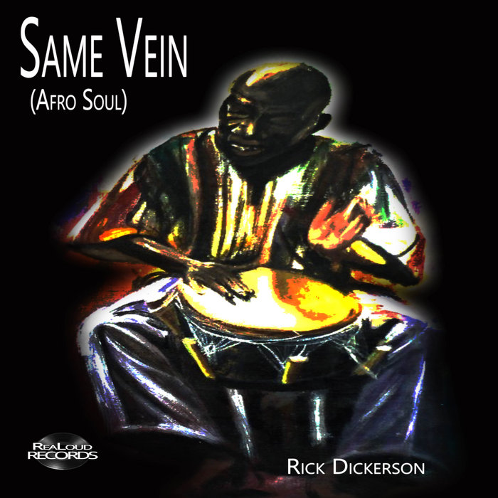 Same Vein (Afro Soul) | Rick Dickerson