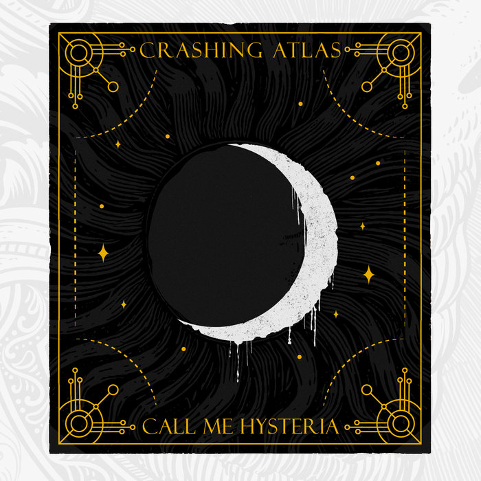 Call Me Hysteria | Crashing Atlas