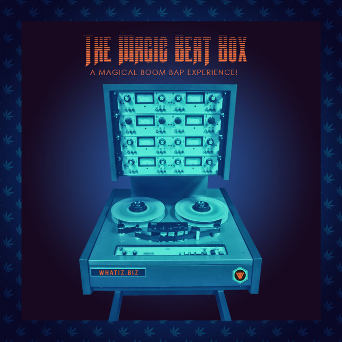 THE MAGIC BEAT BOX | WHATIZ.BIZ