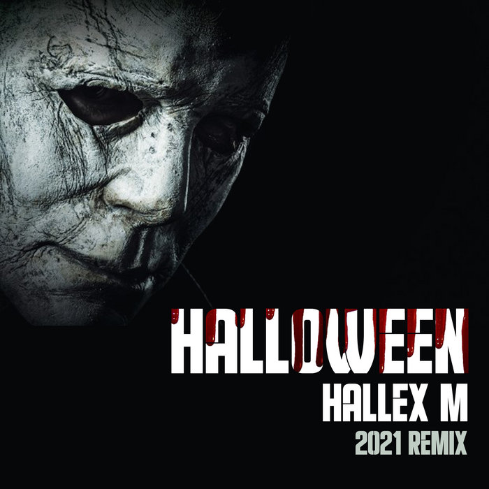 Halloween (Hallex M Remix) | Hallex M