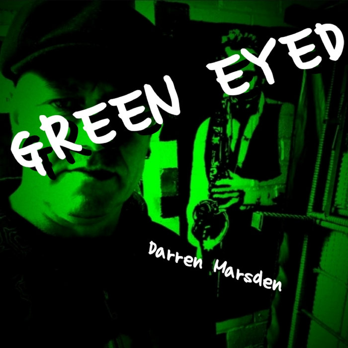 green eyed | darren marsden