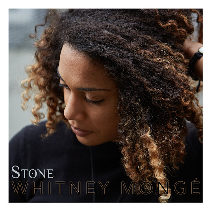 Stone | Whitney Mongé