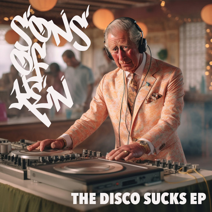 The Disco Sucks EP | Sons Of Ken