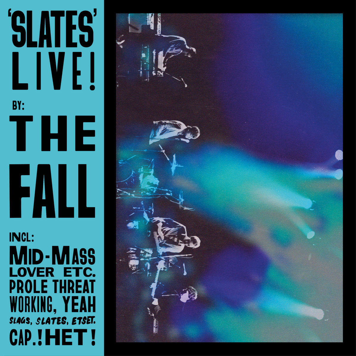 Slates (Live) | The Fall | Bella Union