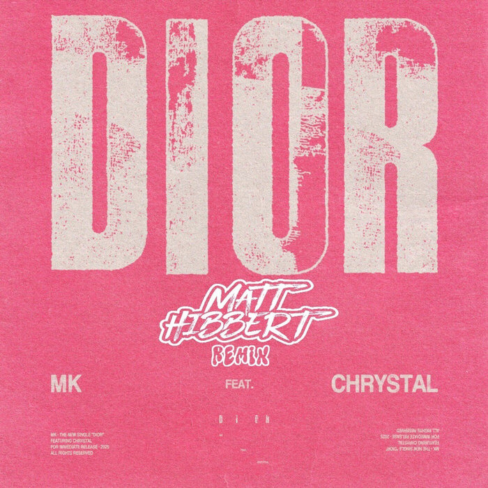 MK feat. Chrystal - Dior (Matt Hibbert Remix) | Matt Hibbert