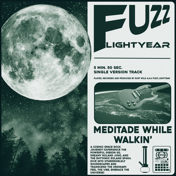 Meditate While Walkin' | Fuzz Lightyear