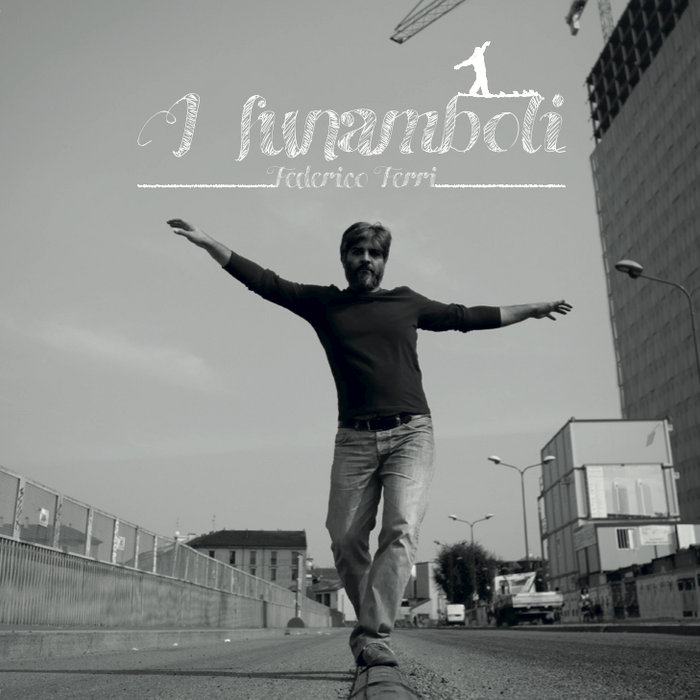 I funamboli | Federico Ferri