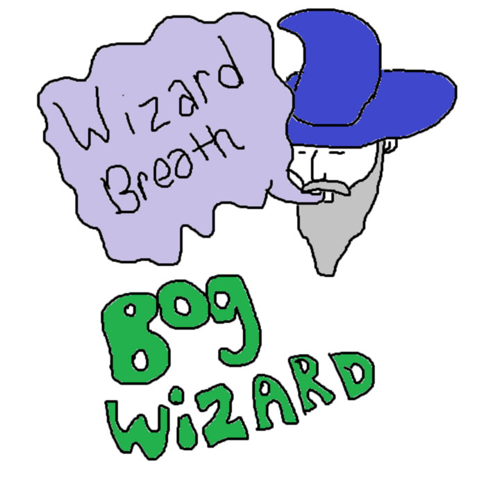 Bog Wizard | Wizard Breath