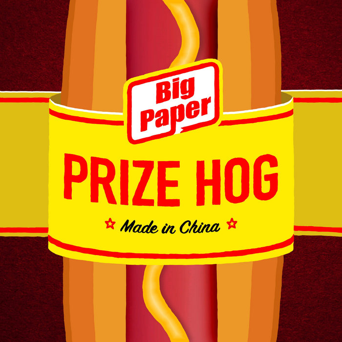 Prize Hog | Big Paper