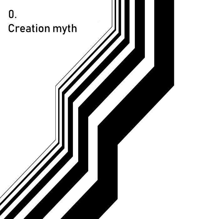 Creation myth | ZeroPointZero