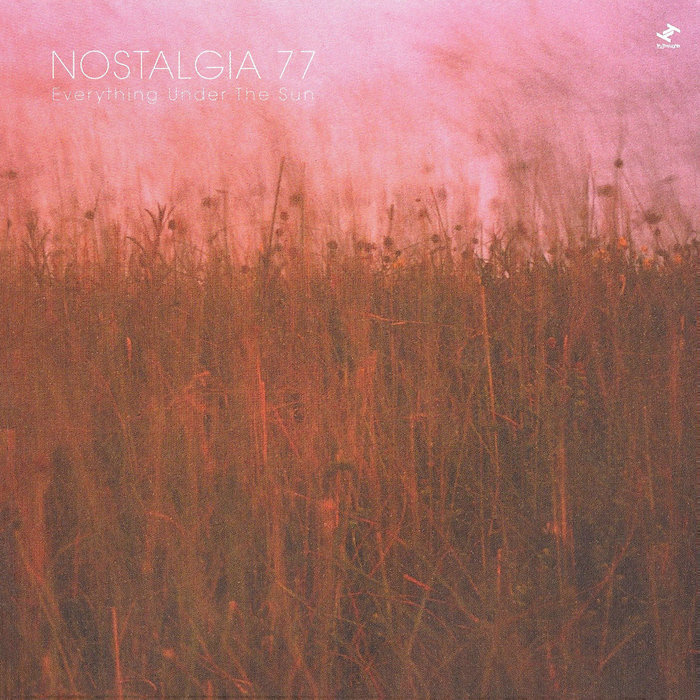 Everything Under The Sun | Nostalgia 77