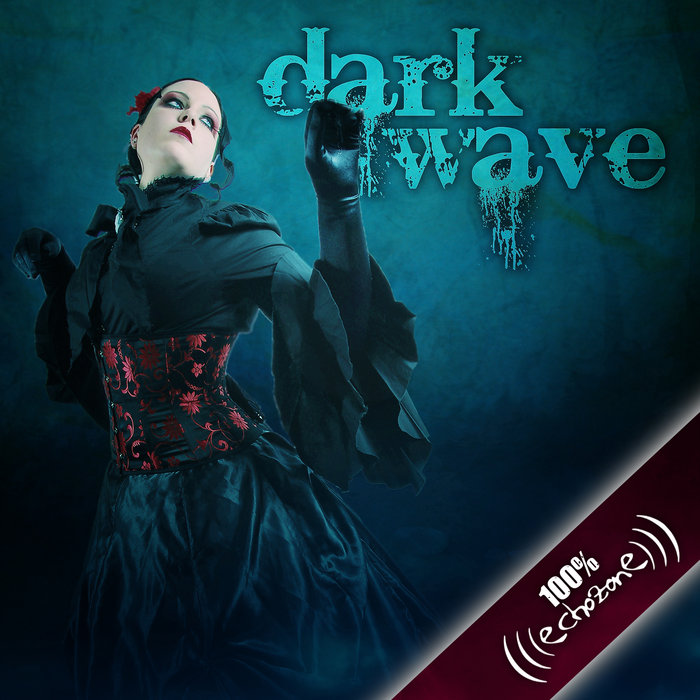 100% Dark Wave | Various Artists | Echozone
