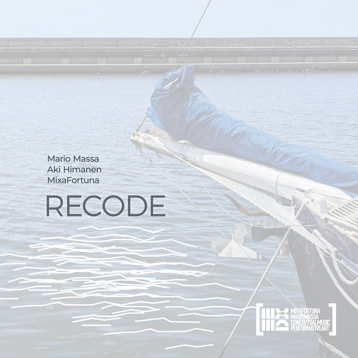 RECODE | Mario Massa, Aki Himanen, MixaFortuna | Mario Massa MixaFortuna