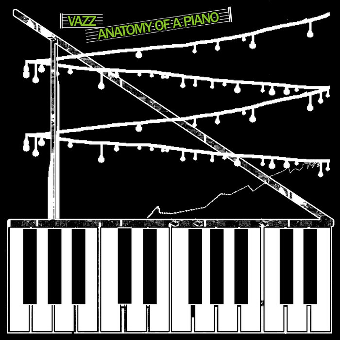 Anatomy Of A Piano | VAZZ | STROOM.tv