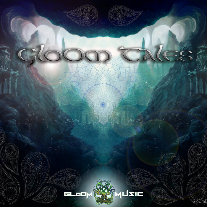 (GloOmD011) V.A GloOm Tales | GloOm Music